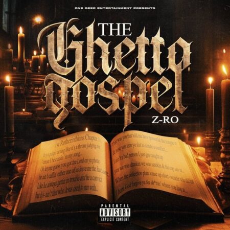 Z-Ro | “Ghetto Gospel” Album Review – HipHopVR
