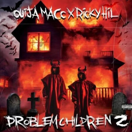 “Problem Children 2” enhances Ouija Macc & Ricky Hil’s Chemistry (Album ...