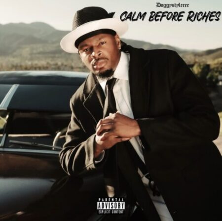 Doggystyleeee preludes “The Rewakening” with “Calm Before Riches” (EP ...
